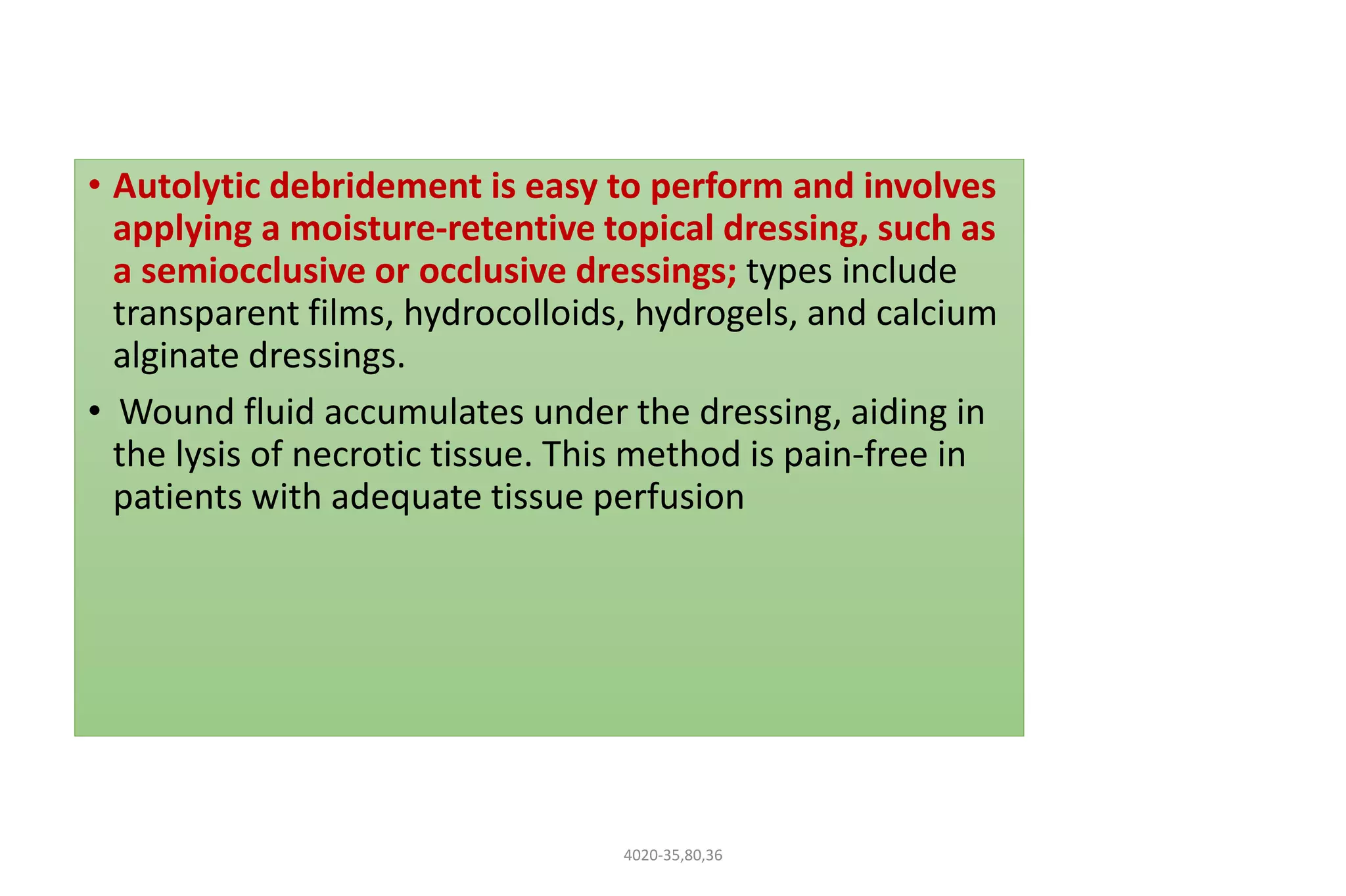 489056420-WOUND-DEBRIDEMENT-pptx.pptx