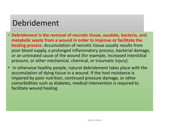 489056420-WOUND-DEBRIDEMENT-pptx.pptx | First Aid | Injuries