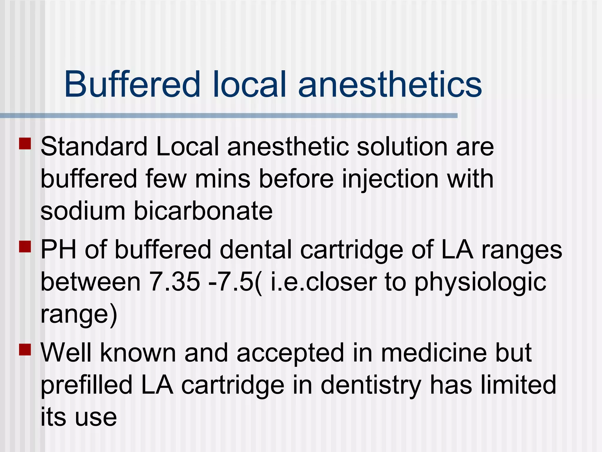 Recent advances in Local anesthesia | PPT