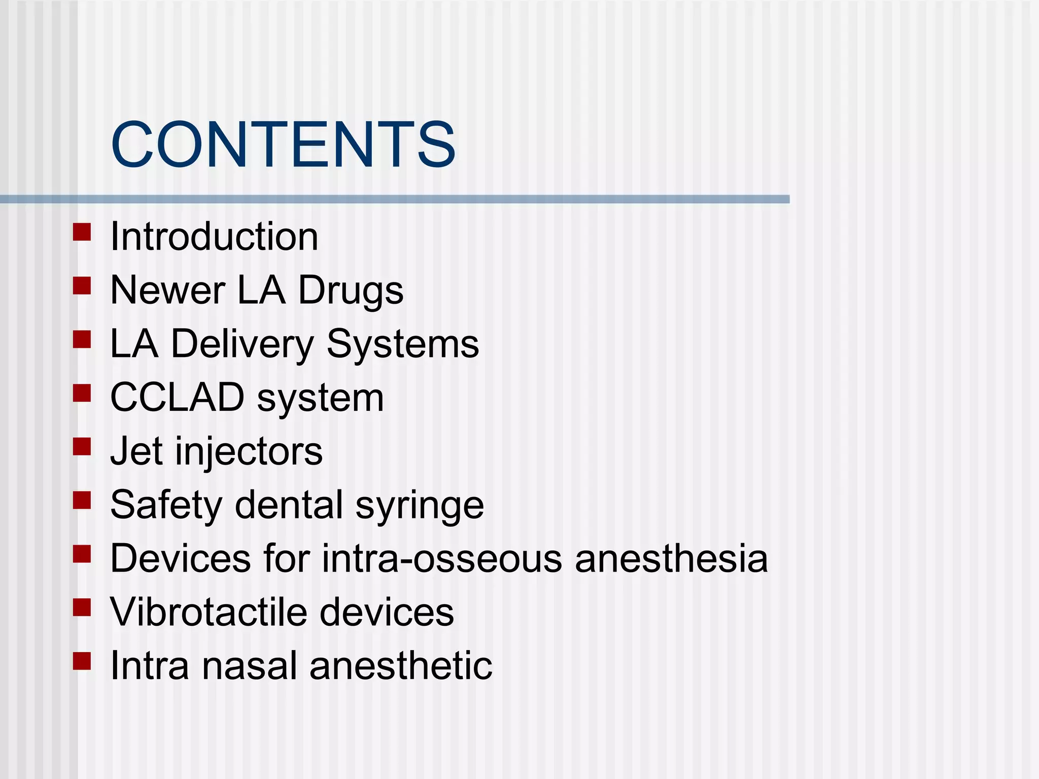 Recent advances in Local anesthesia | PPT