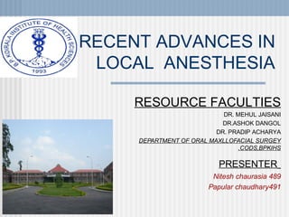 Recent advances in Local anesthesia | PPT