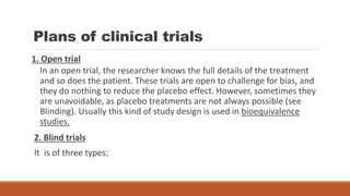 Clinical study emphasizing on phases of clinical trials. | PPTX