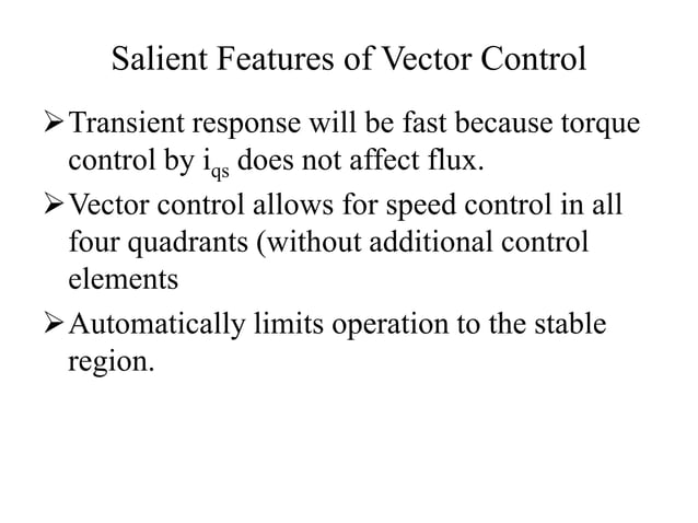 Vector Control of AC Induction Motors | PPTX