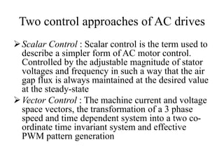Vector Control of AC Induction Motors | PPTX