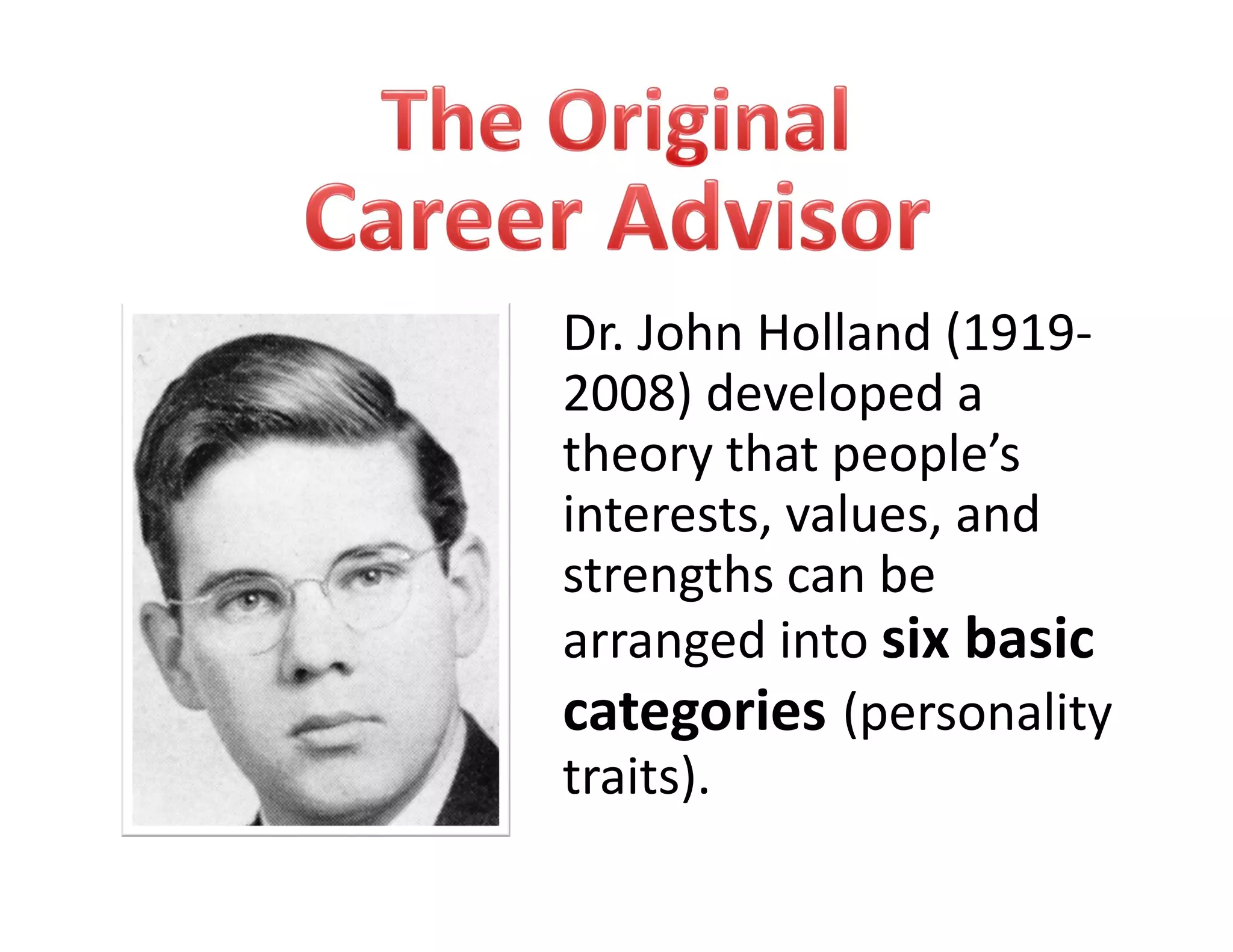 Holland Code Presentation (8.2.13) - Copy | PDF