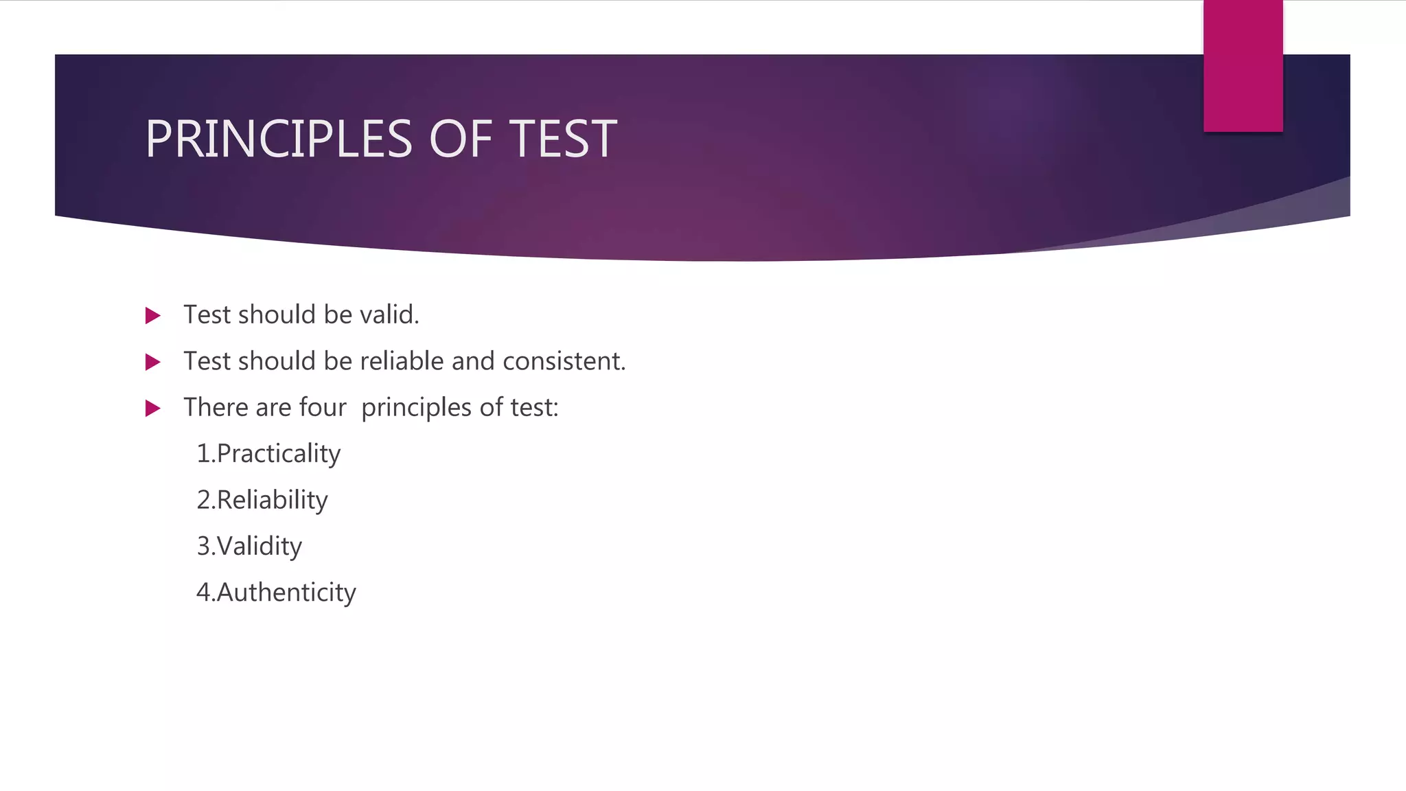 Purpose, Principle, Scope of Test and Evaluation | PPTX