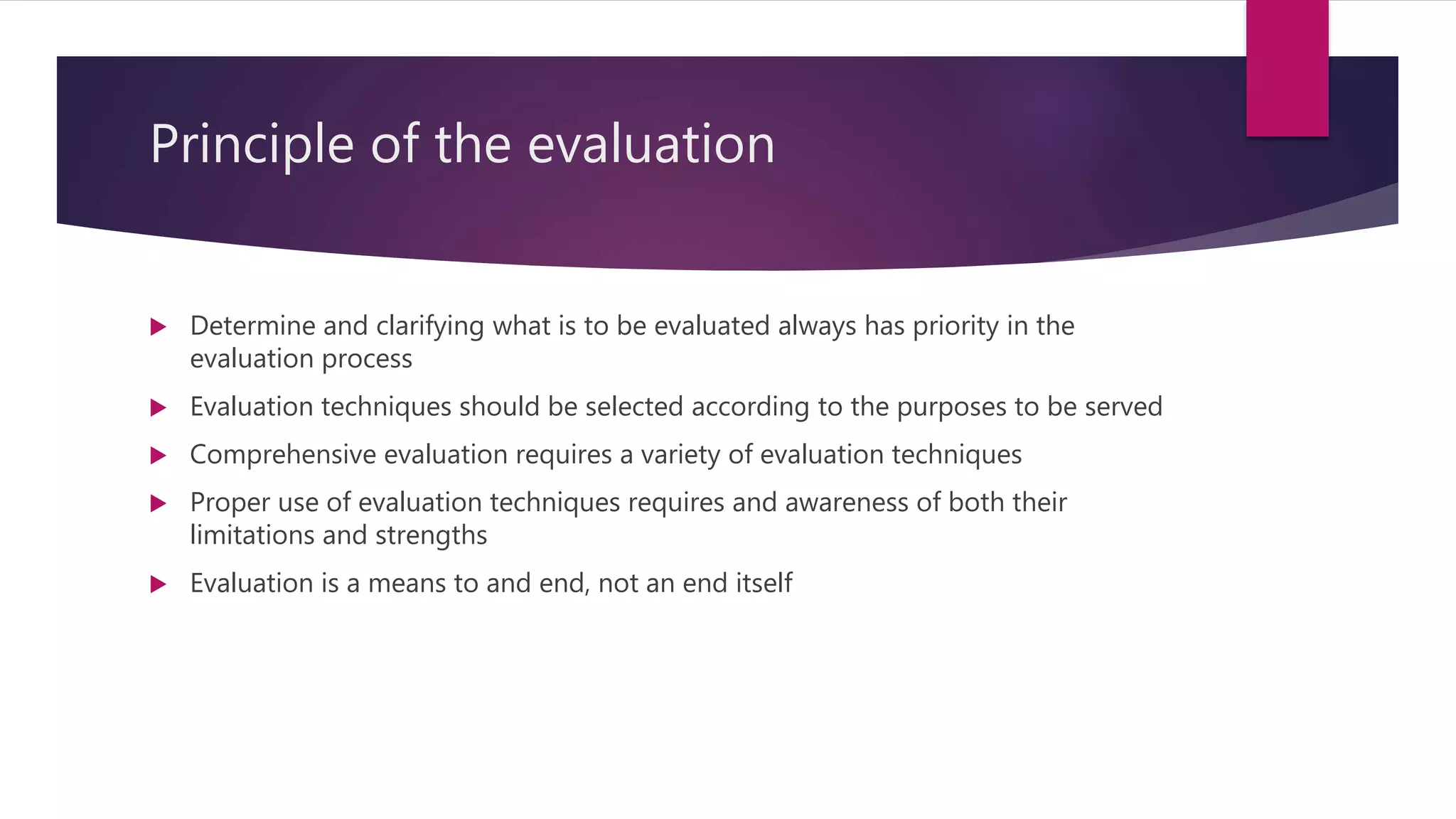 Purpose, Principle, Scope of Test and Evaluation | PPTX