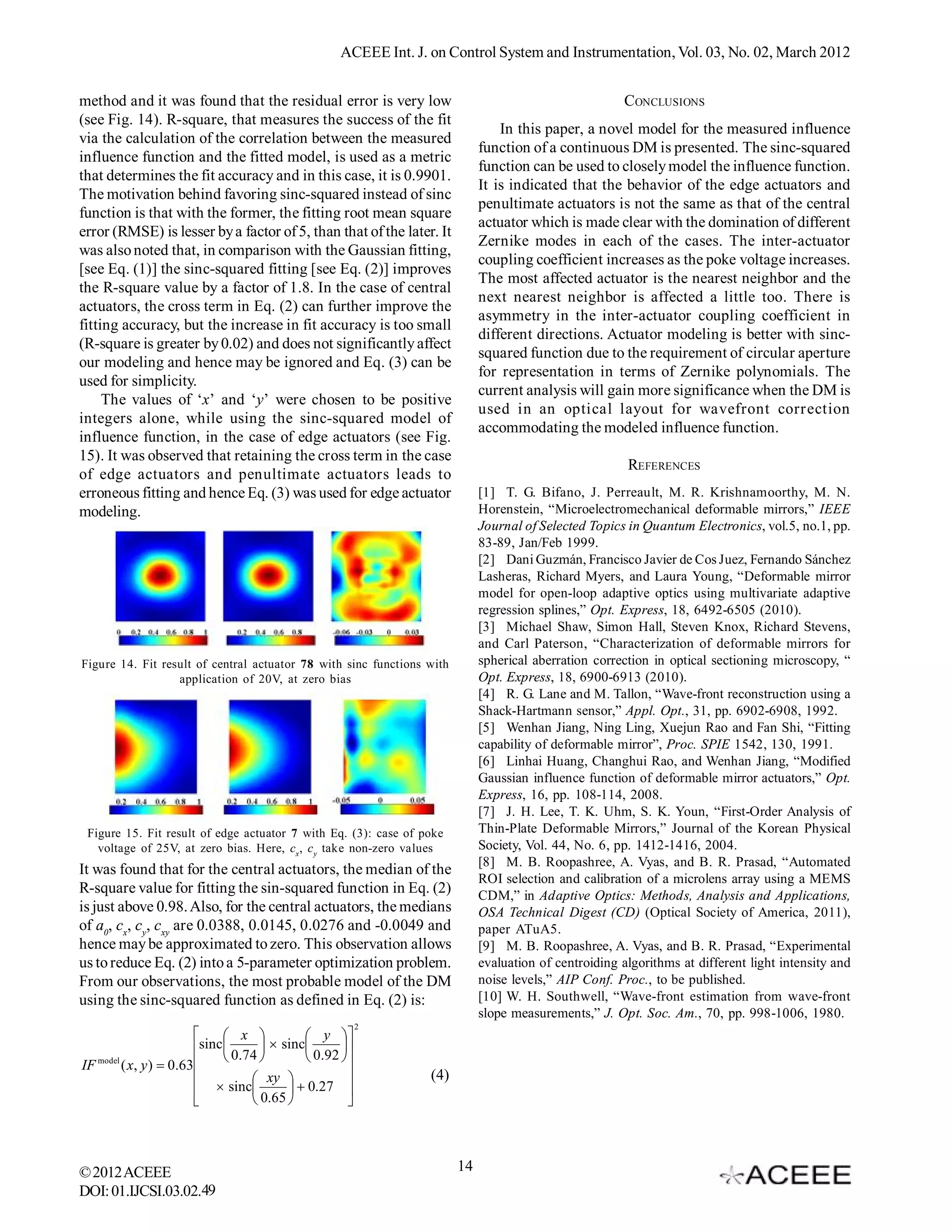 A Novel Model Of Influence Function Calibration Of A Continuous