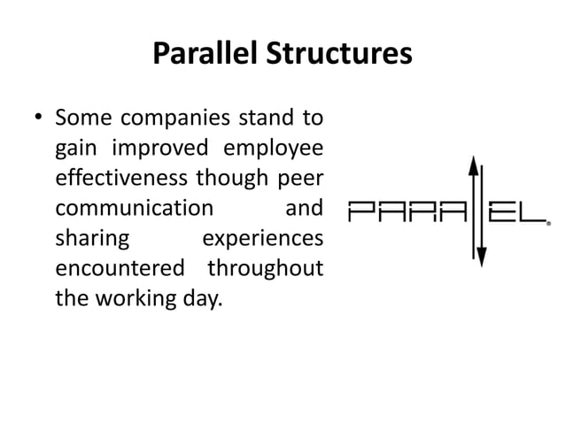 Parallel structures structural od intervention - Organizational Change ...