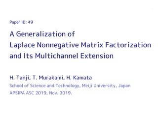 A Generalization of Laplace Nonnegative Matrix Factorizationand Its Multichannel Extension | PDF