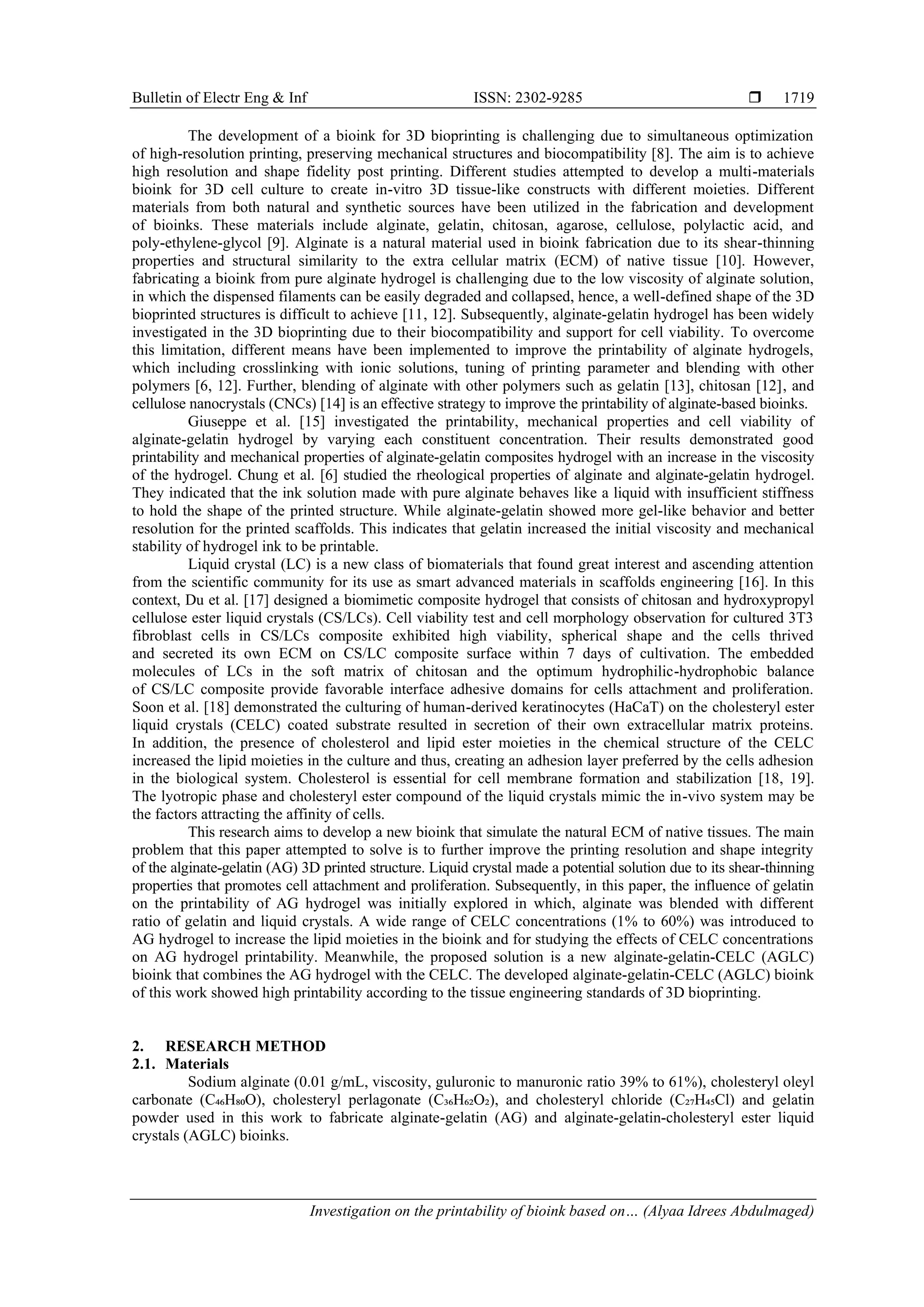 Investigation On The Printability Of Bioink Based On Alginate Gelatin Hydrogel And Liquid