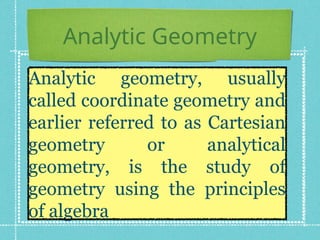 49.-INTRODUCTION-TO-ANALYTIC-GEOMETRY.ppt