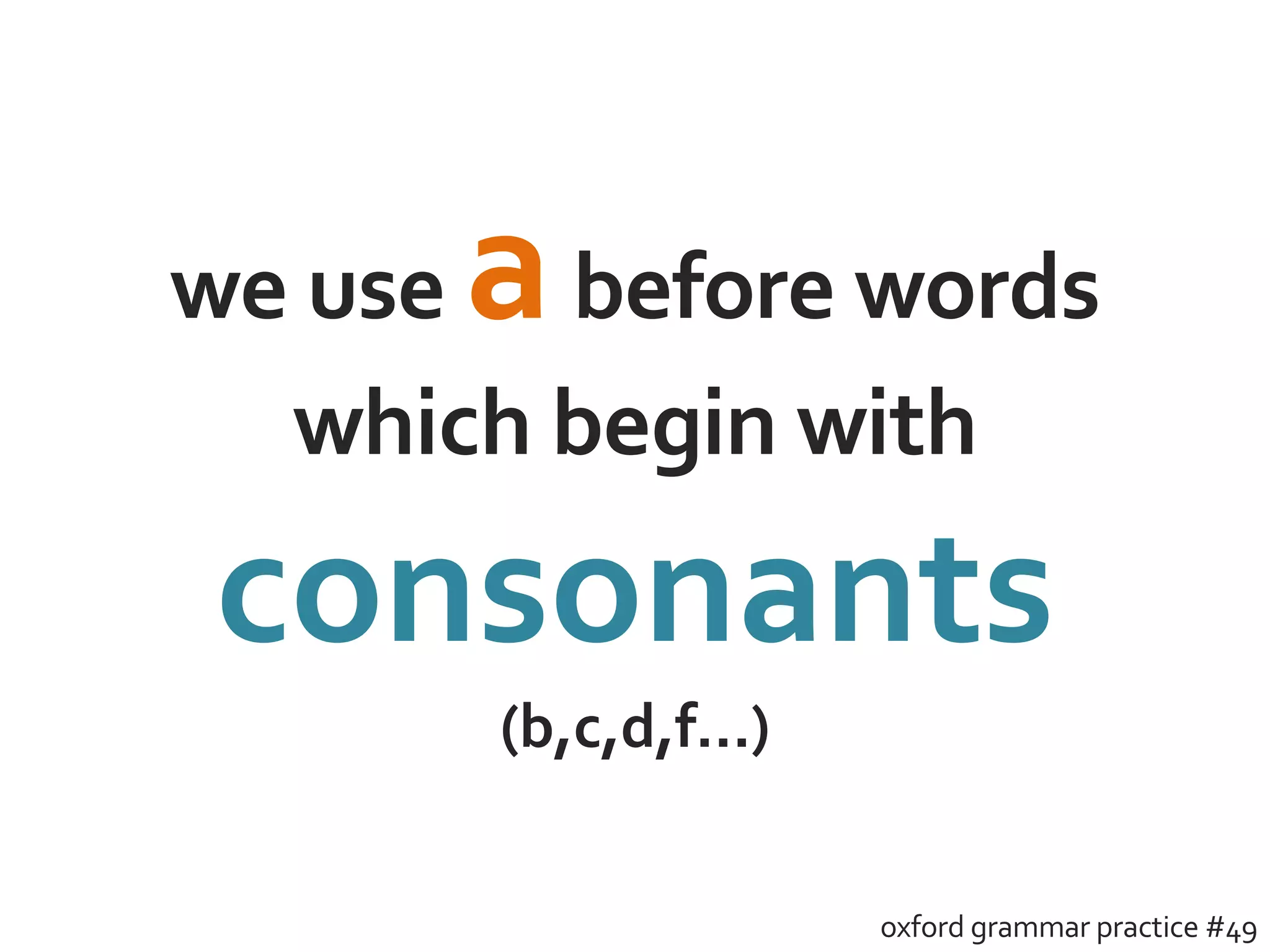 Grammar - Articles - a, an, or the | PPT