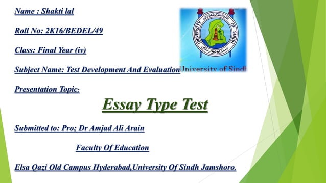 Essay Type Test | PPTX | Standardized Testing | Educational Assessment