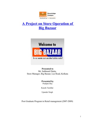 4905033 a-project-on-store-operation-of-big-bazaar | PDF
