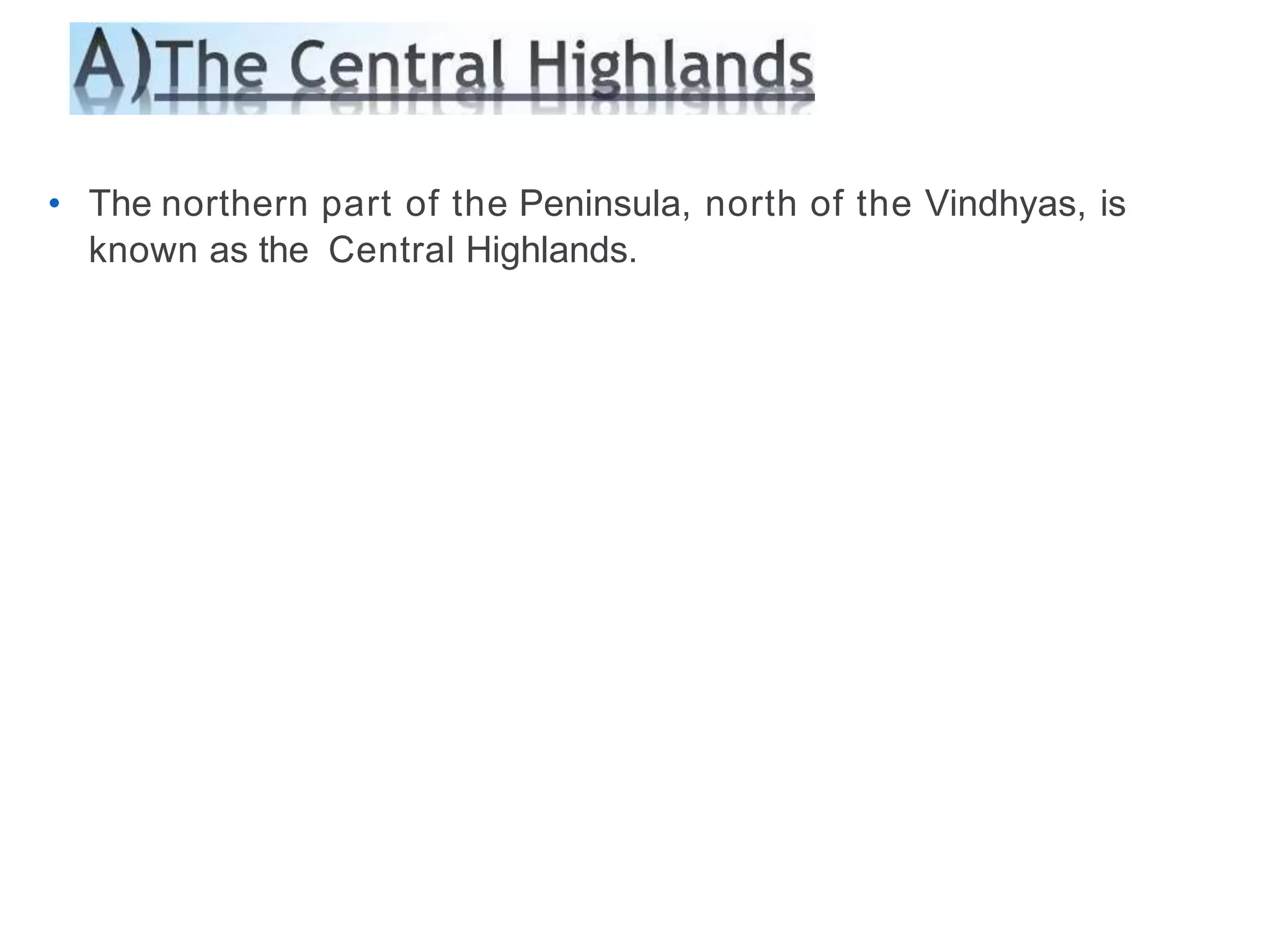 peninsular plateau (india) | PPTX