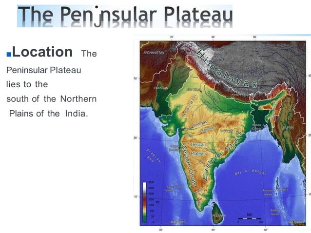 peninsular plateau (india) | PPTX | Geography | Science