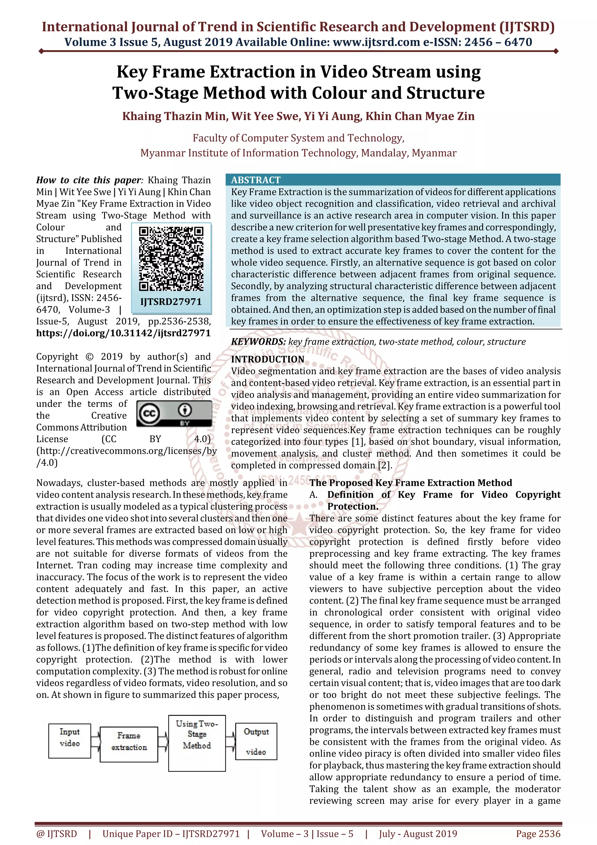 Key Frame Extraction in Video Stream using Two Stage Method with Colour and Structure | PDF