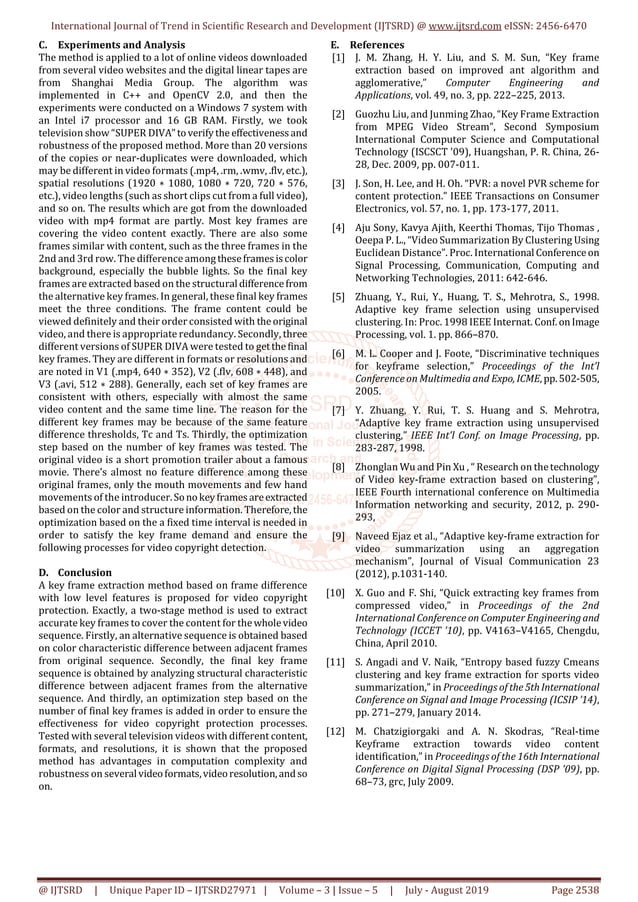 Key Frame Extraction in Video Stream using Two Stage Method with Colour and Structure | PDF