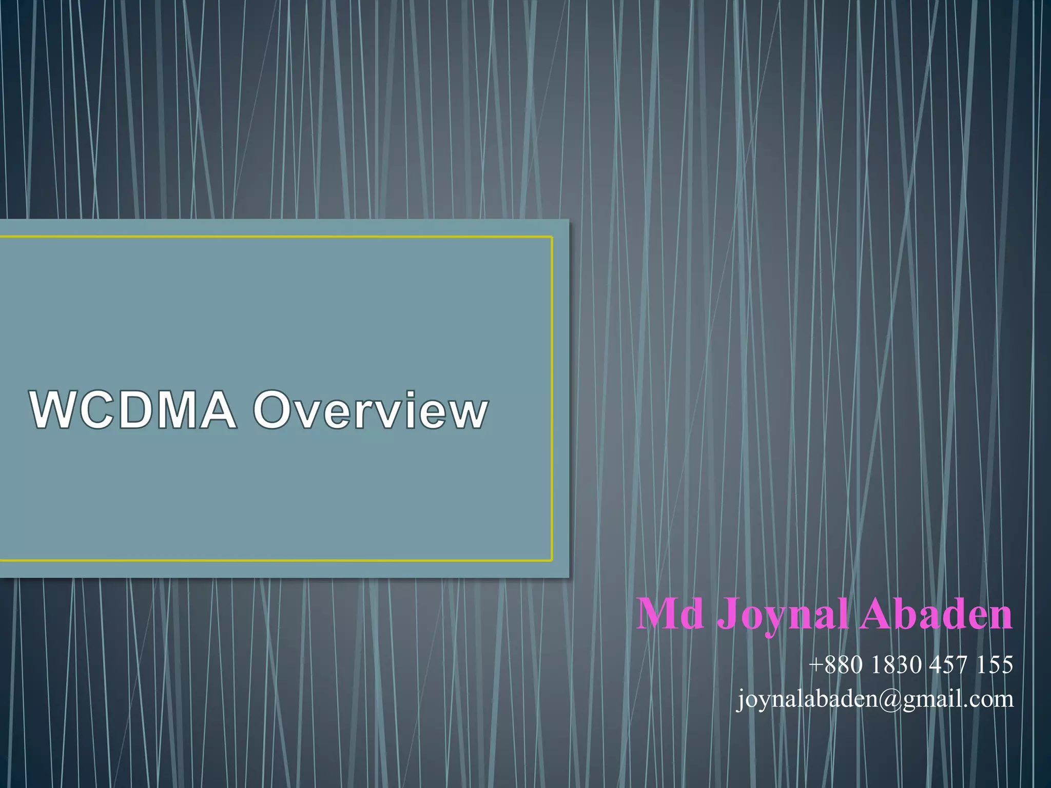 WCDMA Overall | PPT