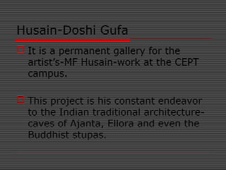 Architect balakrishna v Doshi history nd buildings | PPT