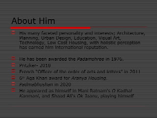 Architect balakrishna v Doshi history nd buildings | PPT