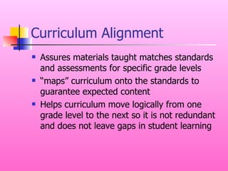 Overview Of Standards Based Curriculum Alignment | PPT