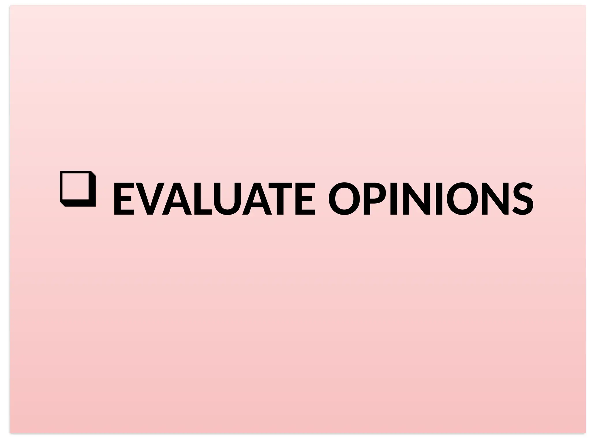 Evaluate Opinions introducing to philosophy the human body | PPTX