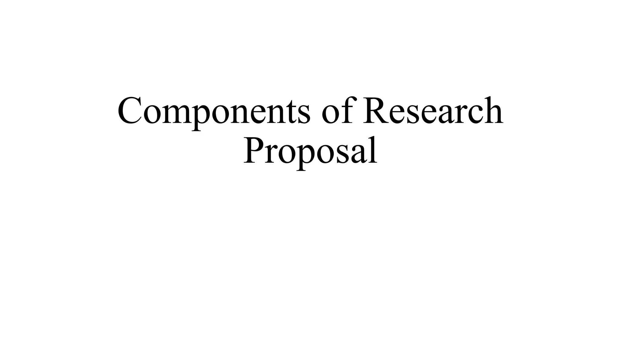 495834598-components-of-Research-proposal-converted.pdf