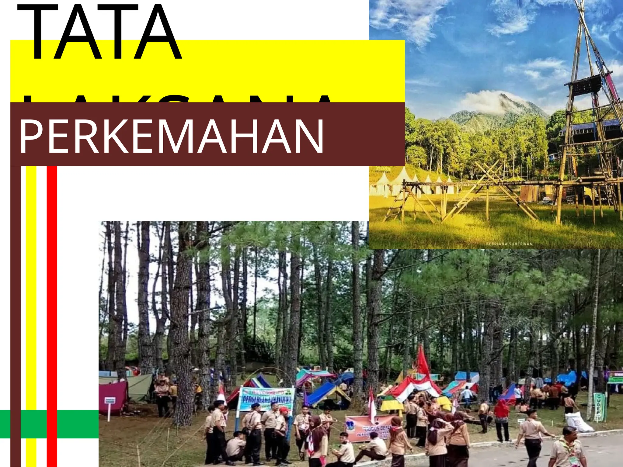 Tata laksana -TATA-LAKSANA-perkemahan.pptx