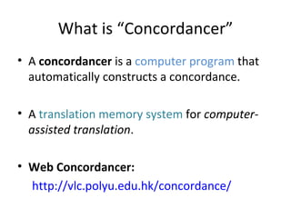 2010.05.27call concordancer | PPT | Technology & Computing