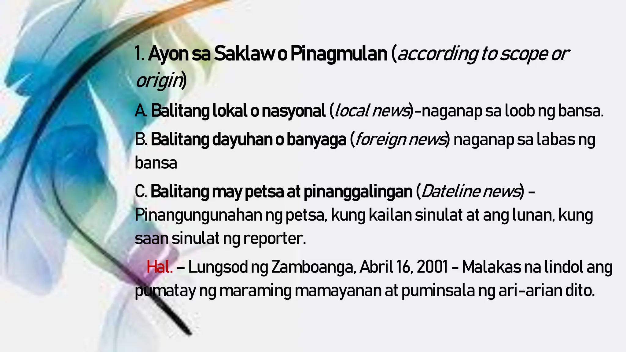 Mga Uri ng Balita 1234578939739292872.pptx