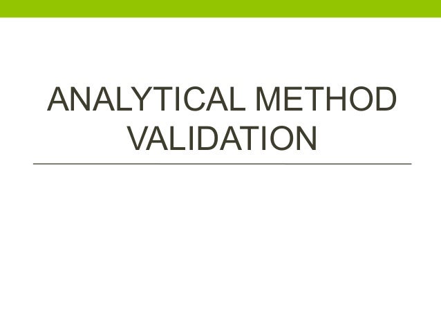 Analytical Method Validation