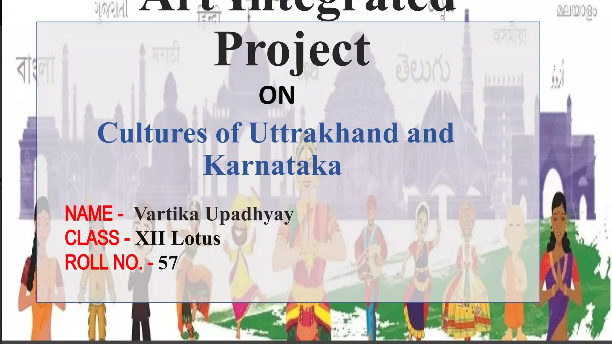 Art Integerated Project on Cultures of Uttrakhand and Karnataka | PDF