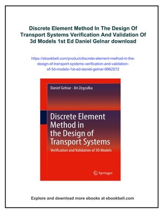 Discrete Element Method In The Design Of Transport Systems Verification ...