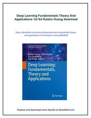 Deep Learning Fundamentals Theory And Applications 1st Ed Kaizhu Huang ...