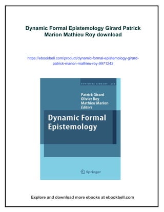 Dynamic Formal Epistemology Girard Patrick Marion Mathieu Roy | PDF