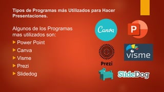 programas mas utilizados para presentaciones | PPTX