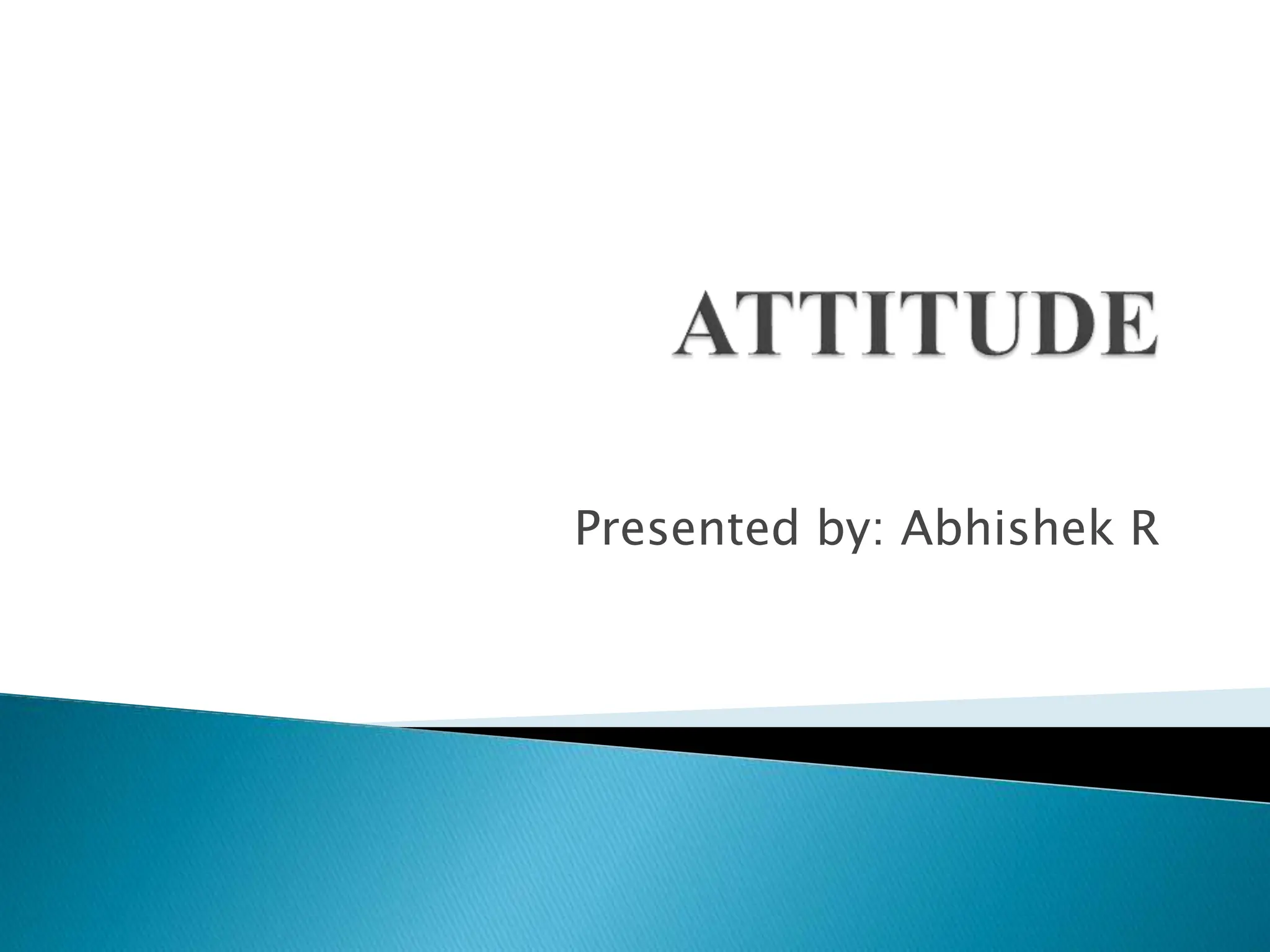 498971863-psychological notes on Attitude-Ppt-1.pptx