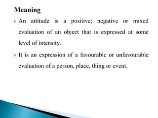 498971863-psychological notes on Attitude-Ppt-1.pptx