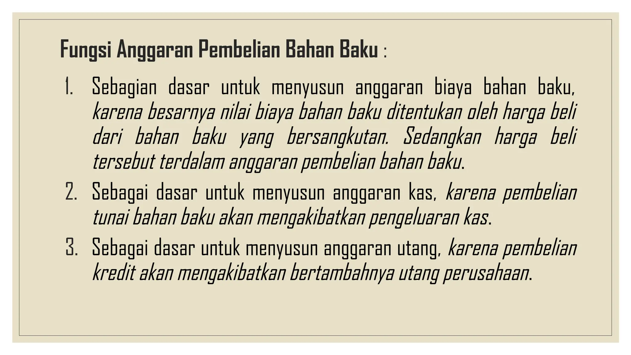 499359410-Bab-5-Penyusunan-Anggaran-Bahan-Baku.ppt