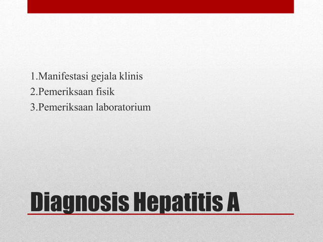 Tata Laksana Diagnosa dan Terapi Hepatitis | PPTX