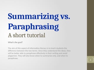 49971838-Summarizing-vs-Paraphrasing-A-PowerPoint.pptx