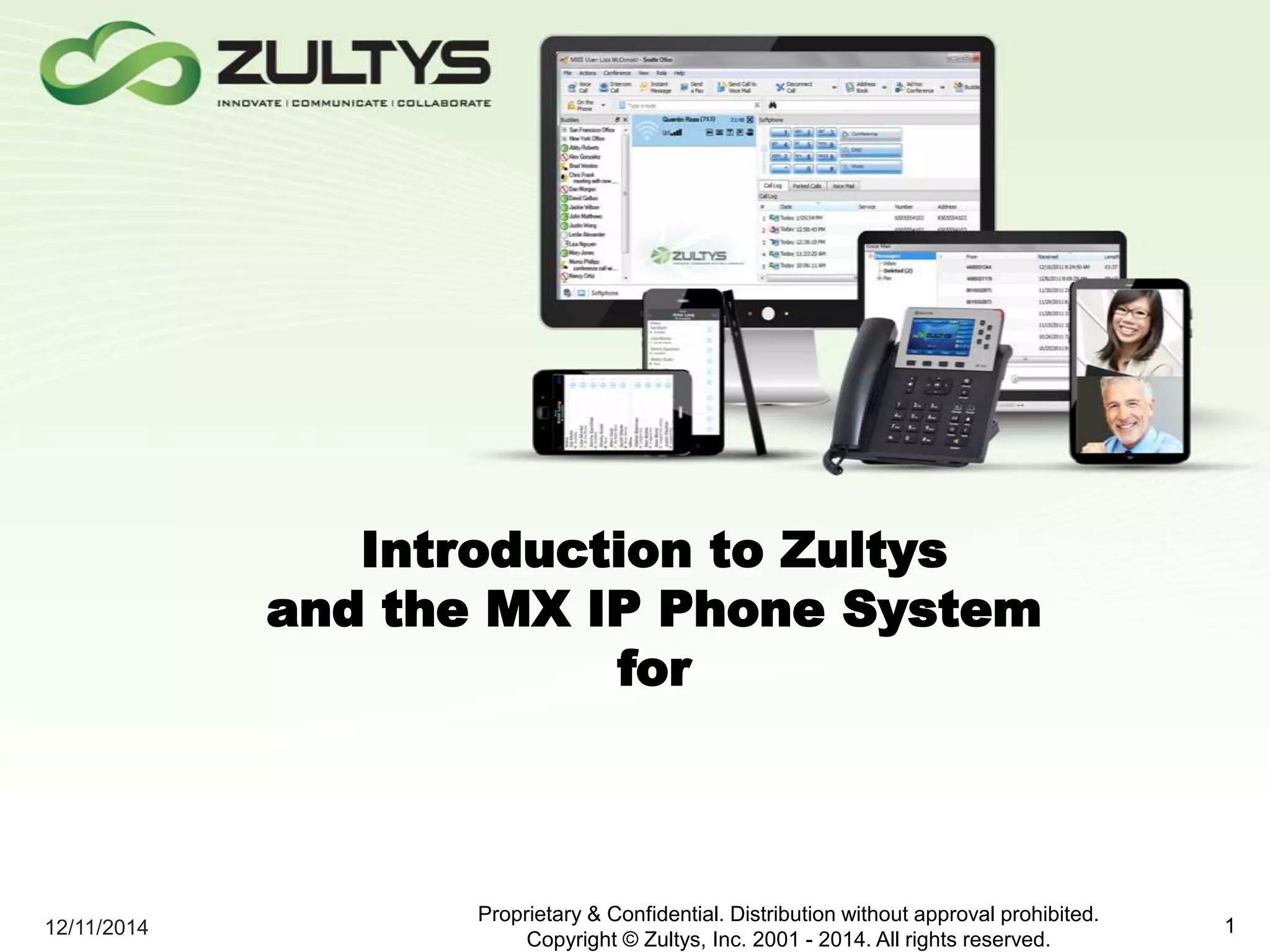 Zultys_General_Presentation _11019014_v1 | POTX