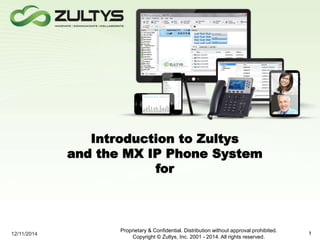 Zultys_General_Presentation _11019014_v1 | PPT