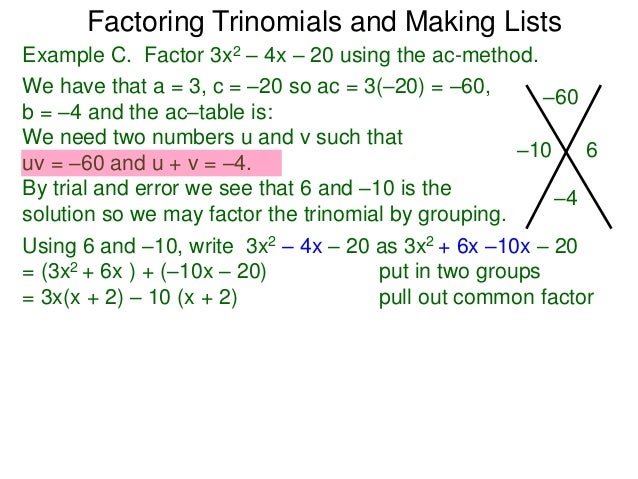 49 factoring trinomials the ac method and making lists