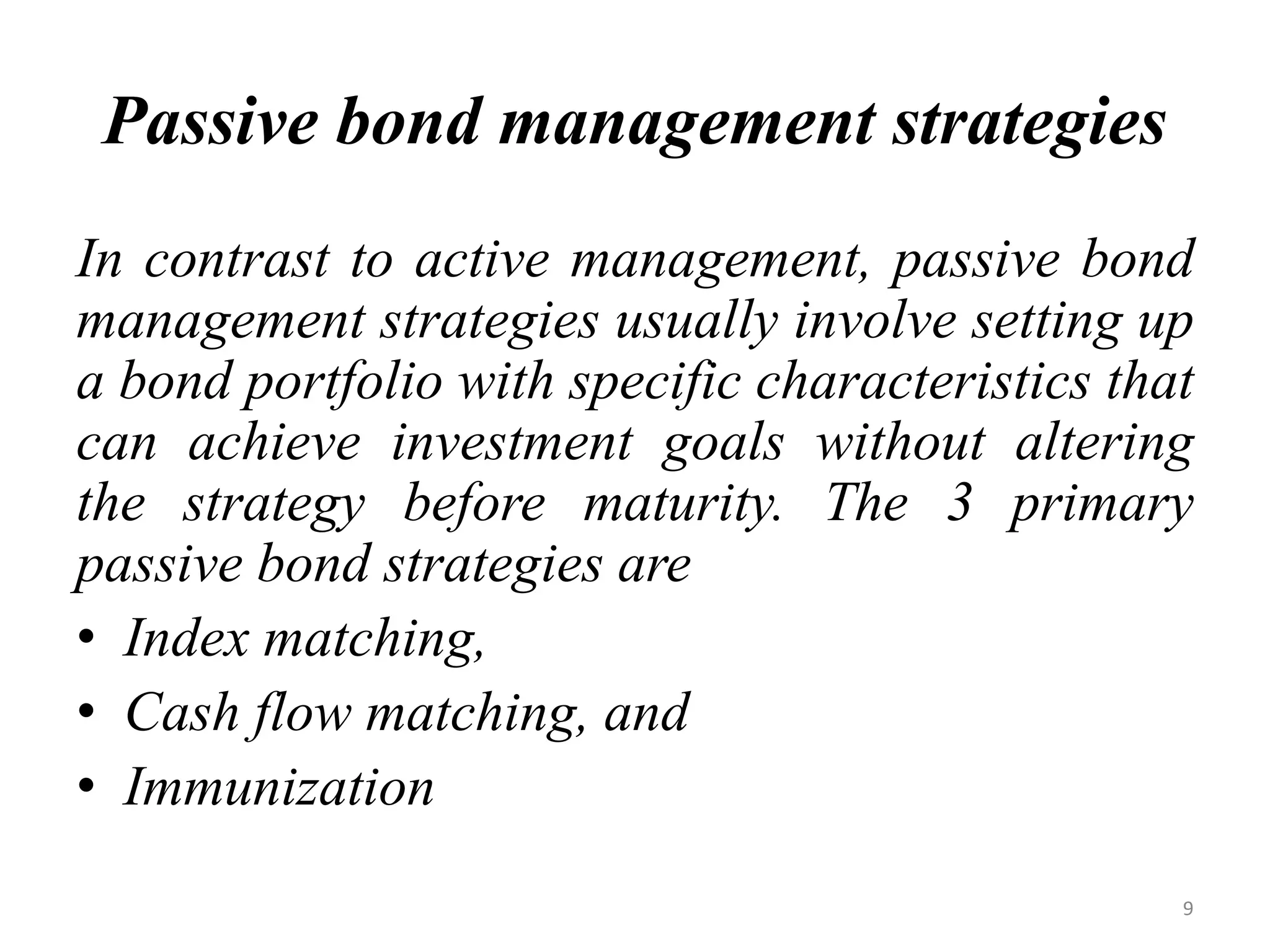bond management strategies | PPTX