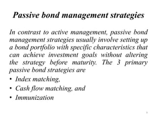 bond management strategies | PPTX
