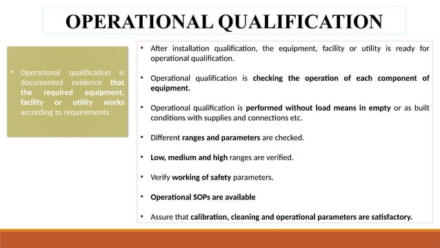 URS, DQ, IQ, OQ AND PQ OF THE FACILITIES. M PHARM 1ST YEAR , JADAVPUR ...
