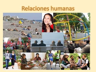 4ºA.tema 2 Las Relaciones Personales (Alba G., Andzelika, Andrei ...